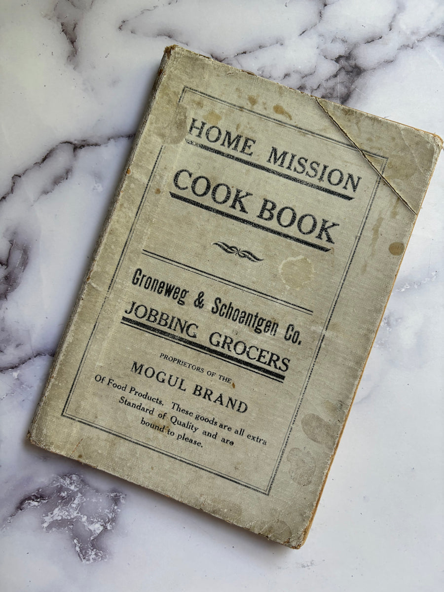 Home Mission Cookbook by the Ladies' Aid Society of the M.E. Church in ...