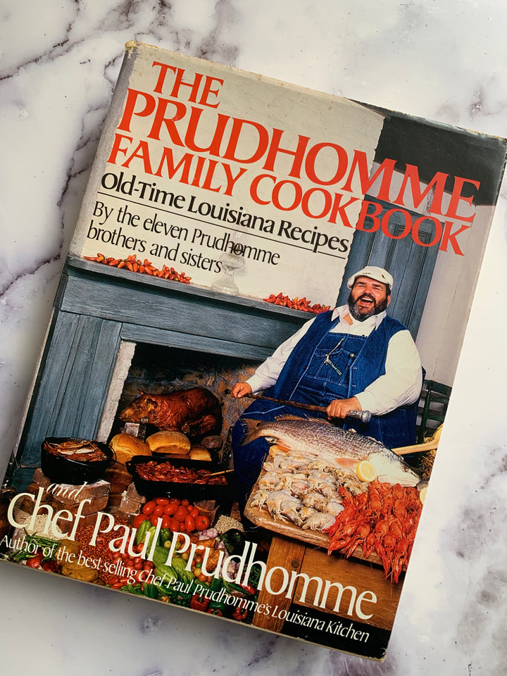 The Prudhomme Family Cookbook - Blackbird Cookbooks