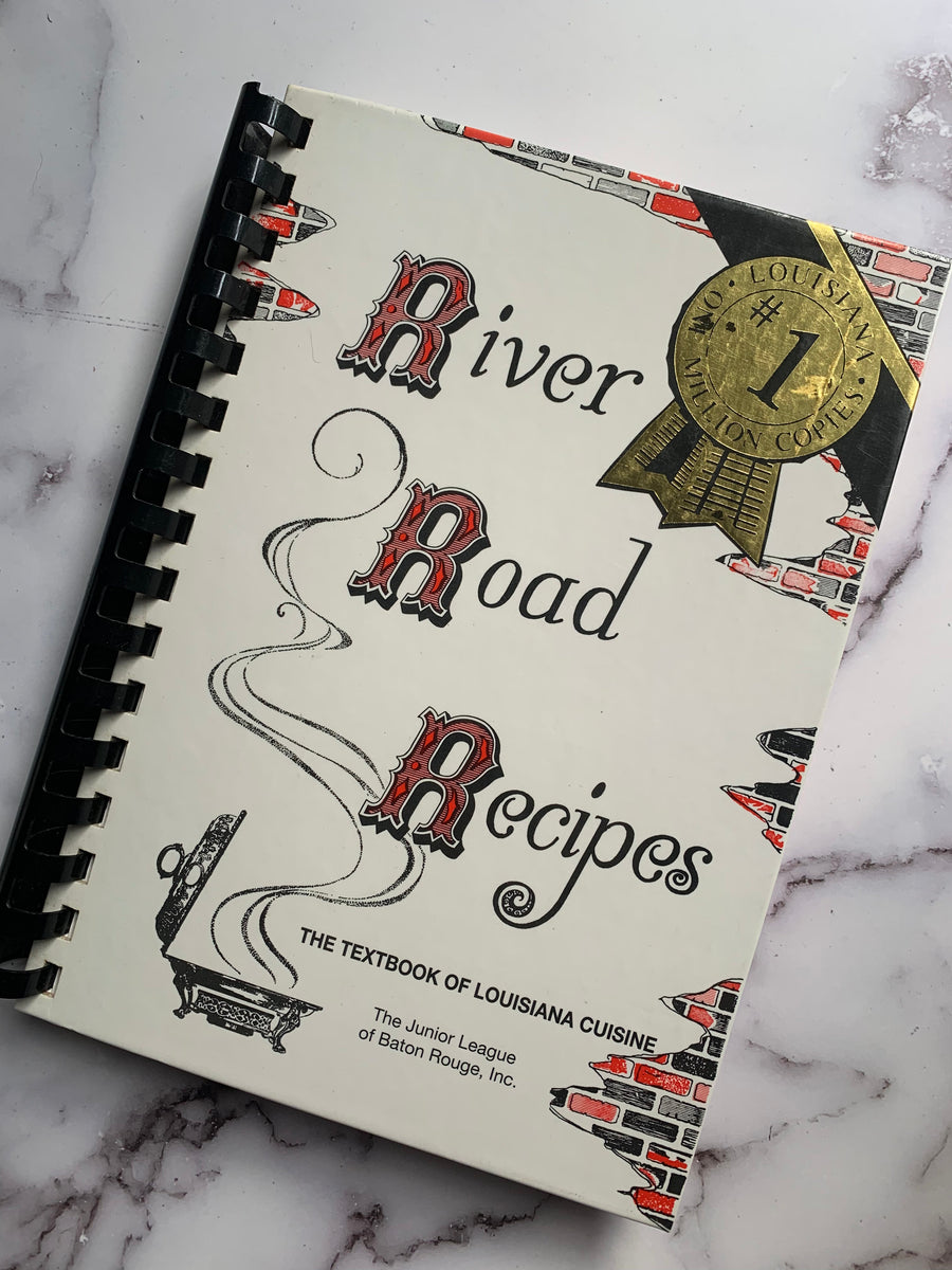 River Road Recipes - Blackbird Cookbooks