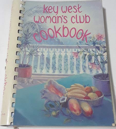 Key West Woman's Club Cookbook - Blackbird Cookbooks