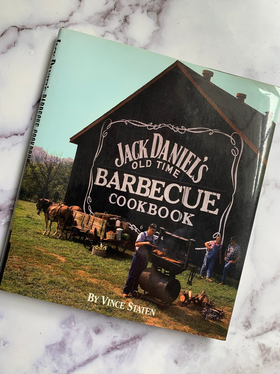 Jack Daniel's Old Time Barbecue Cookbook - Blackbird Cookbooks