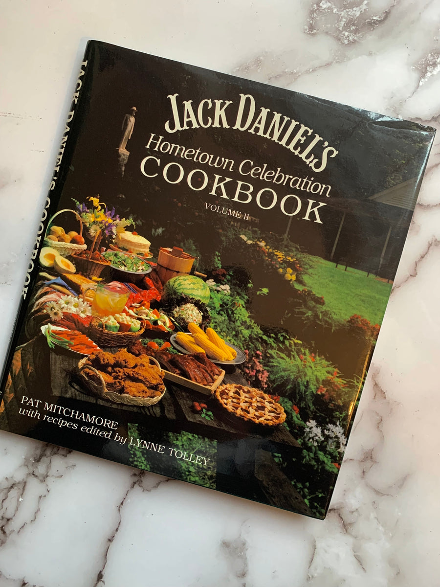 Jack Daniels Hometown Celebration Cookbook vol.2 - Blackbird Cookbooks