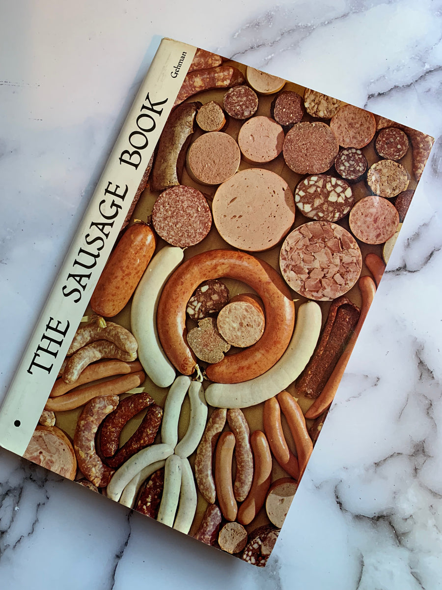 The Sausage Book - Blackbird Cookbooks